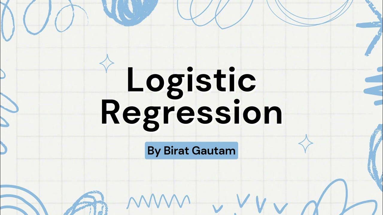 Introduction to Logistic Regression - YouTube