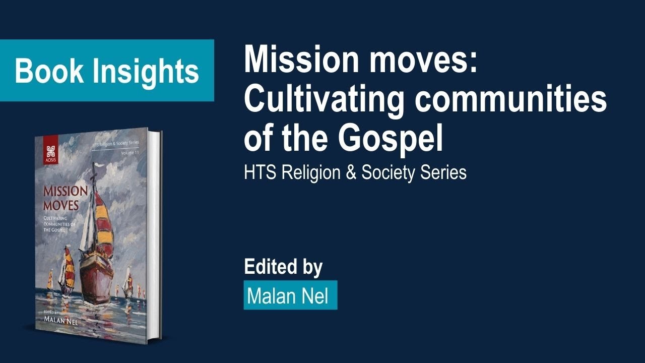 BOOK INSIGHTS - Mission moves: Cultivating communities of the Gospel ...