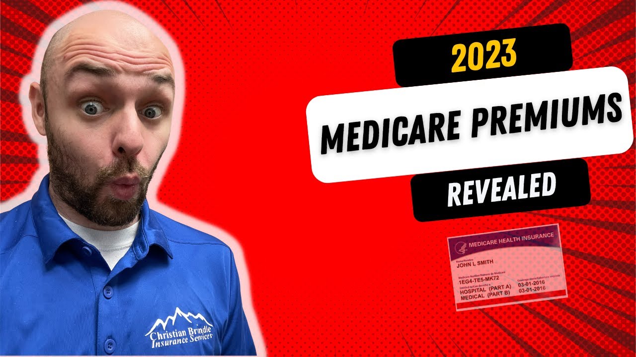 2023 Medicare Part A & B Premiums Revealed! (The Everything Medicare Podcast!) - YouTube