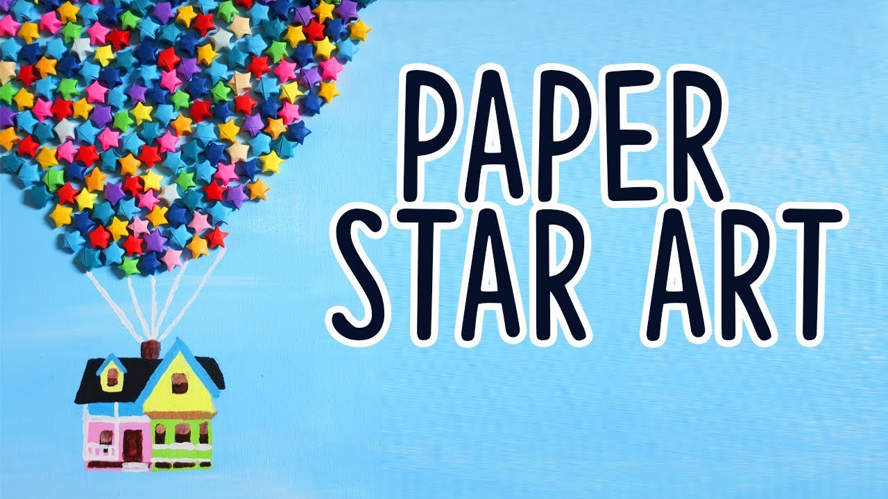 Lucky Paper Stars art with Disney Pixar's Up! - timelapse - YouTube