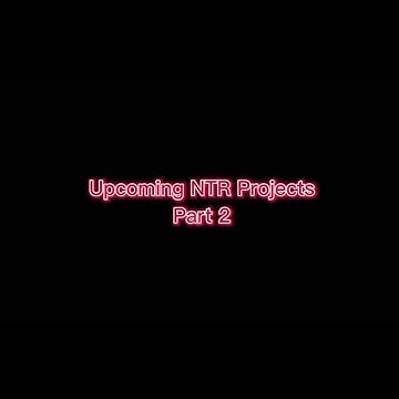 Upcoming NTR Projects Part 2 - YouTube