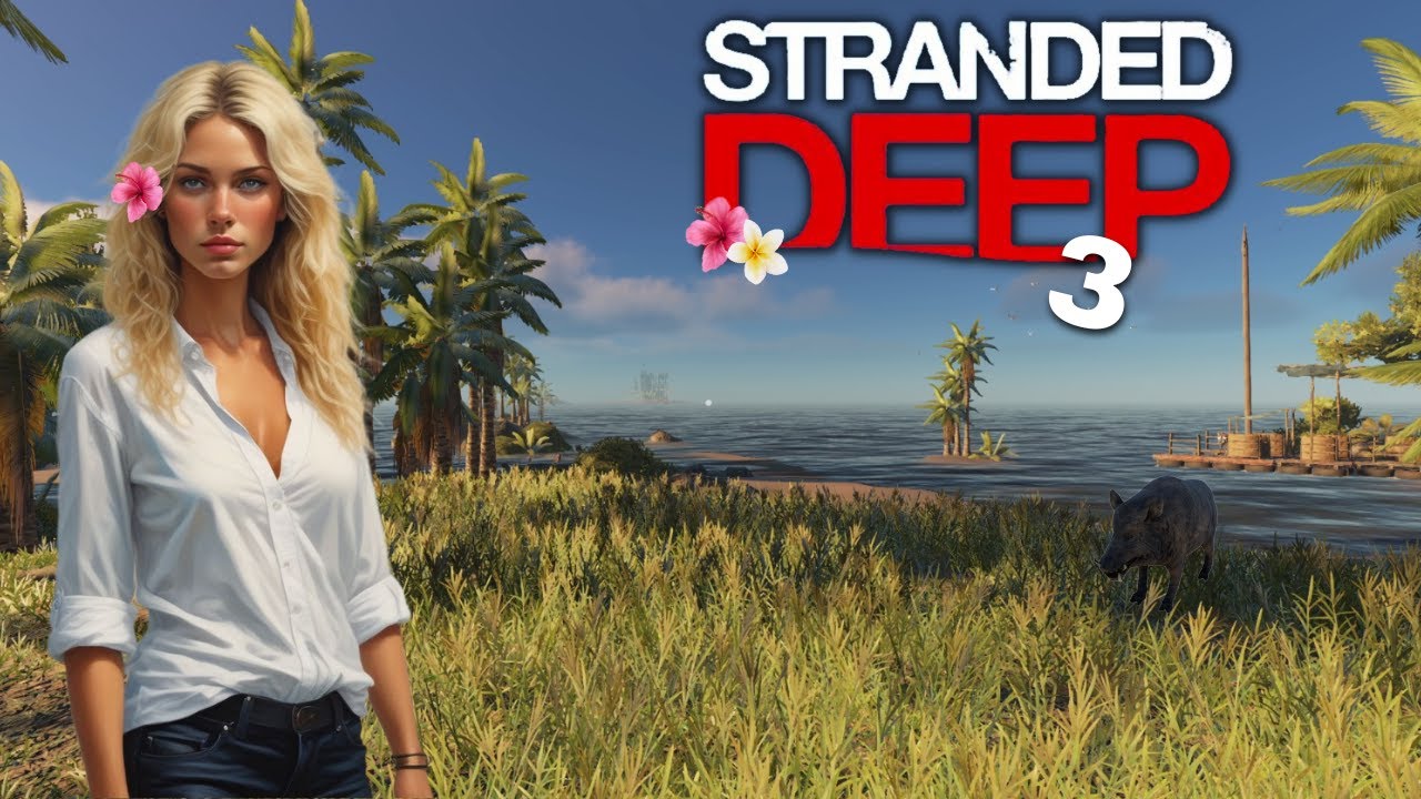 Stranded Deep| S3| EP47| The wonders of the Isle of Ushala, peacful and ...