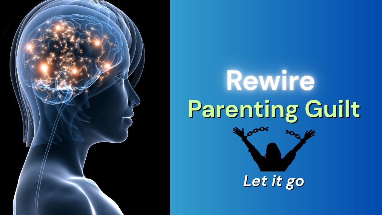Release Parenting Shame & Guilt | Guided MAP Session to Rewire Old ...