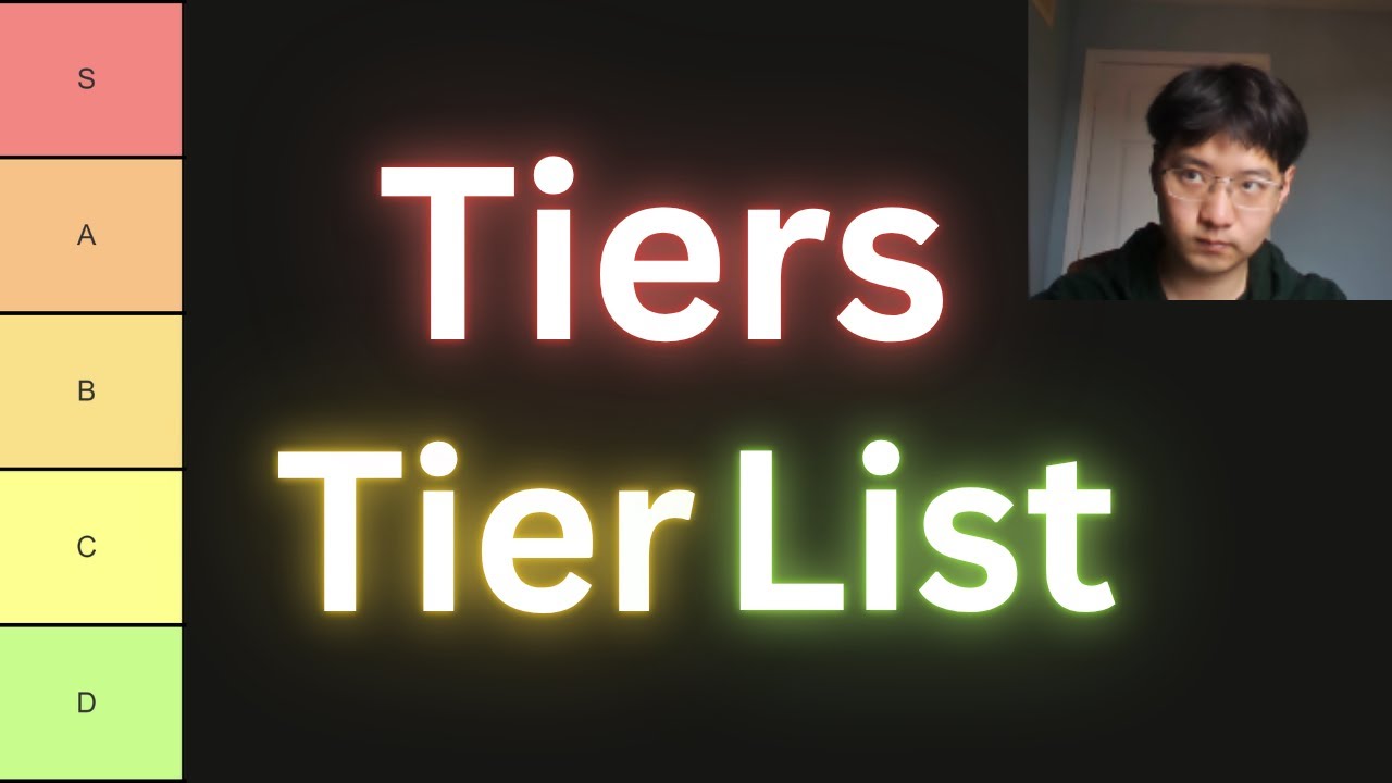 Ranking Tiers in a Tier-list - YouTube