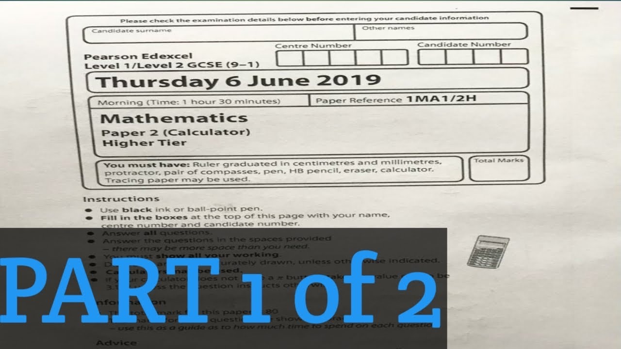 Edexcel GCSE Maths Higher Paper 2 (calculator) 6 June 2019 Exam- Part 1 ...