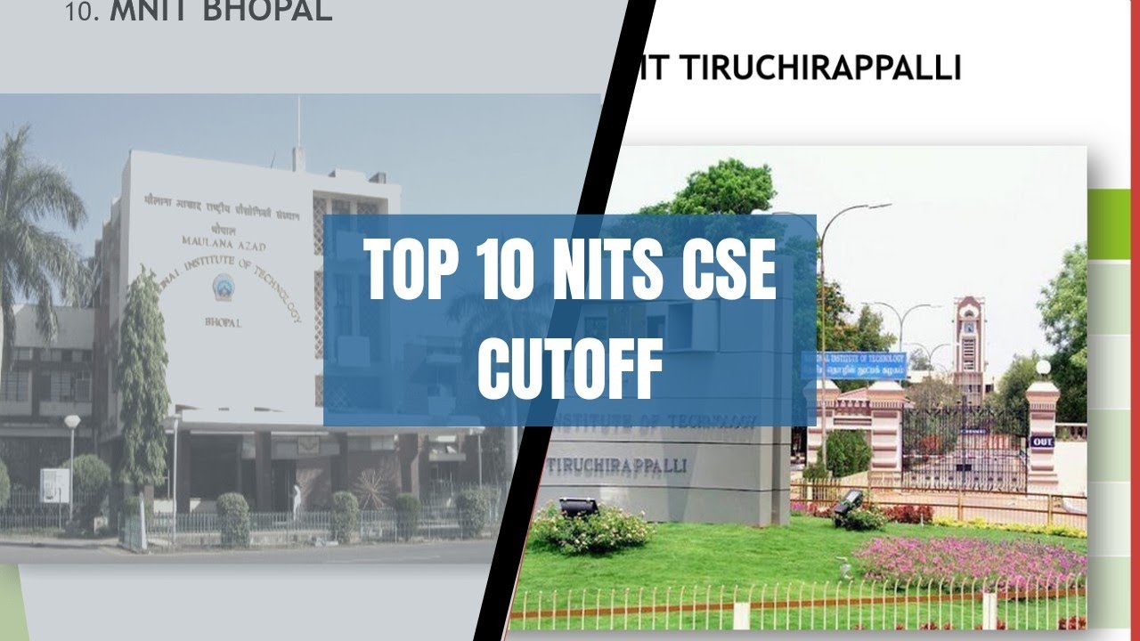 TOP 10 NITS CSE CUT OFF 2021 | TOP 10 NIT CSE CUTOFF WISE | - YouTube