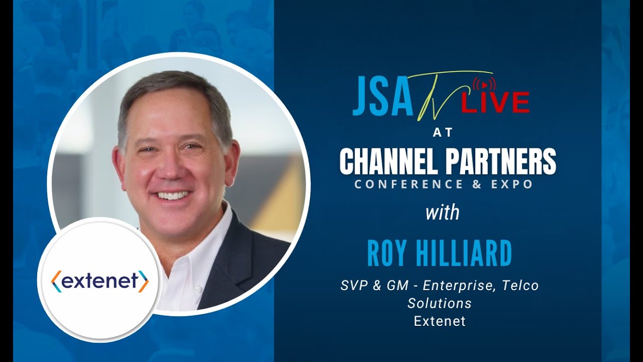 Roy Hilliard of Extenet - Channel Partners 2023 - YouTube