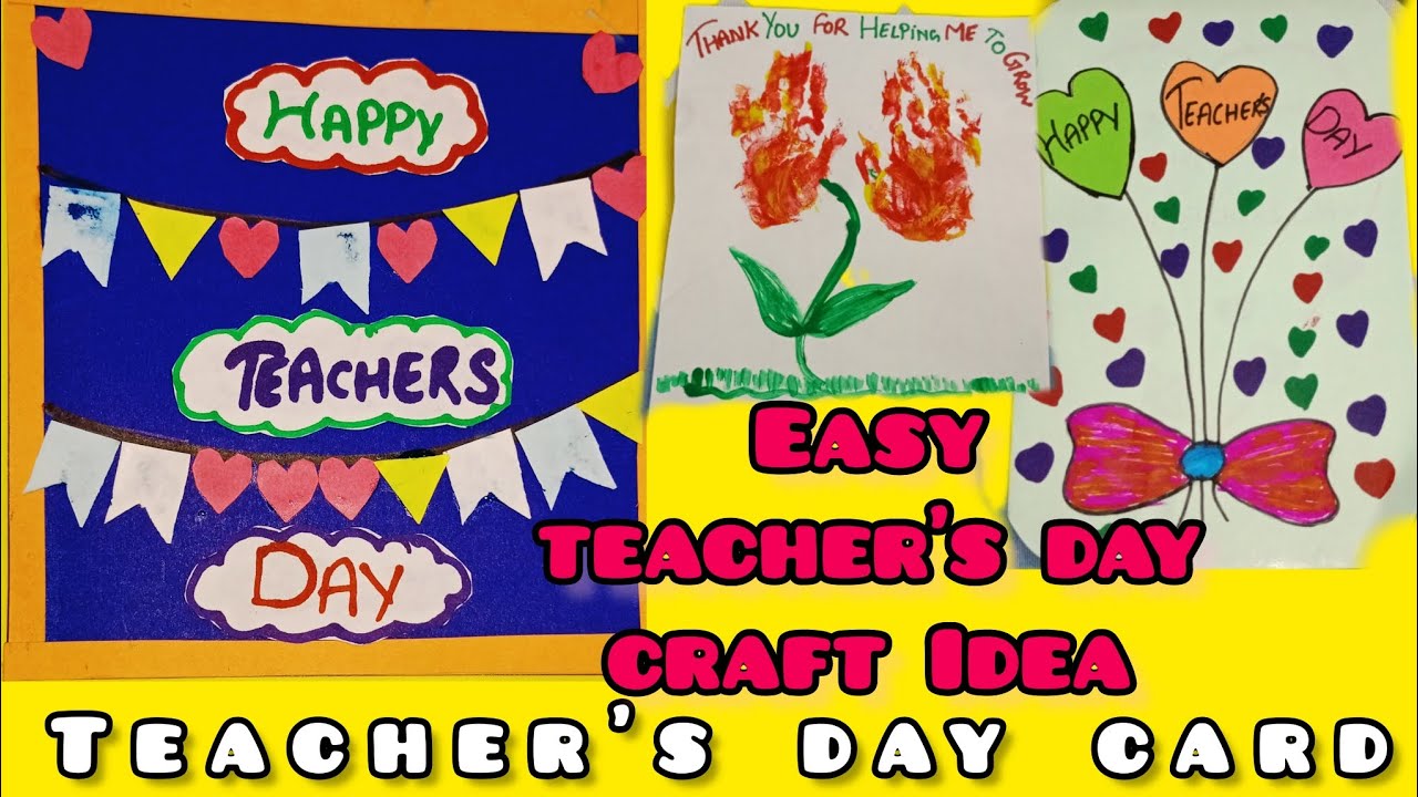 3 Easy Teacher's Day Craft Idea For kid's| Teacher's Day Card for KG ...