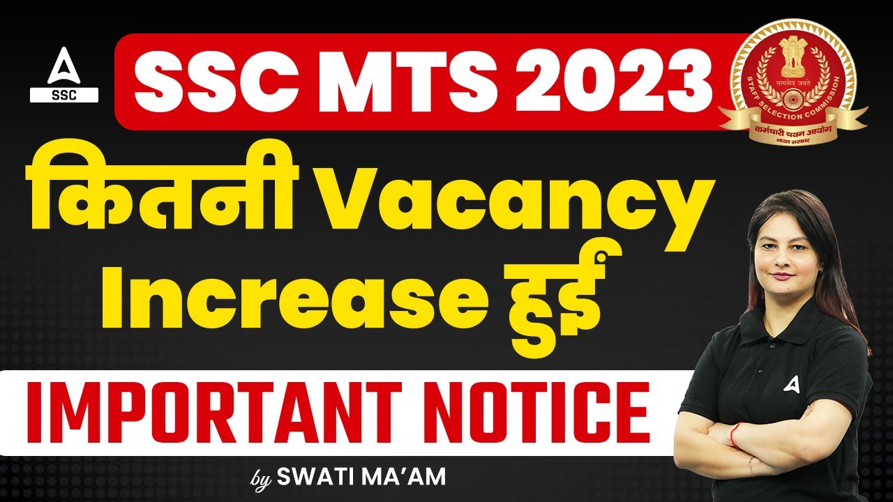 SSC MTS Vacancy 2023 Increased | Important Notice | SSC MTS New Vacancy ...