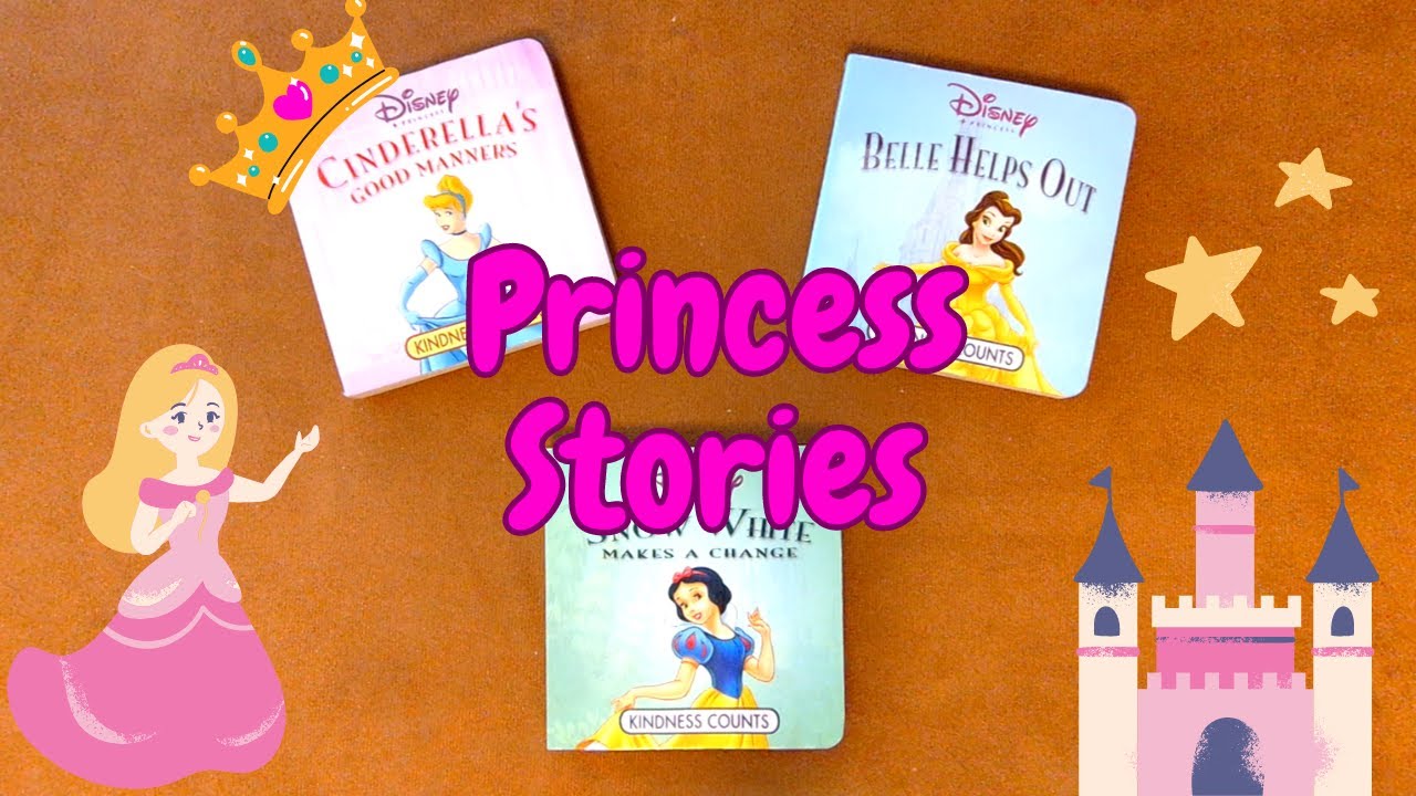 Three Princess Stories: Cinderella, Belle, and Snow White [Read Aloud ...