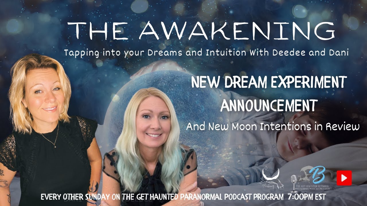 The Awakening – Special Announcement: New Dream Experiment - YouTube