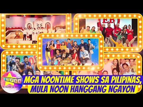 Mga Noontime Shows sa Pilipinas, mula Noon hanggang Ngayon - YouTube