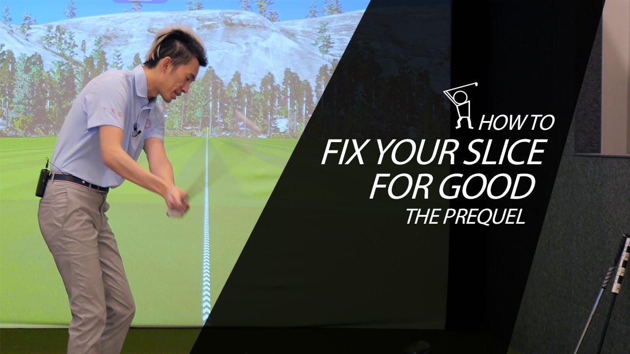 How to Fix your Slice - The Prequel - YouTube