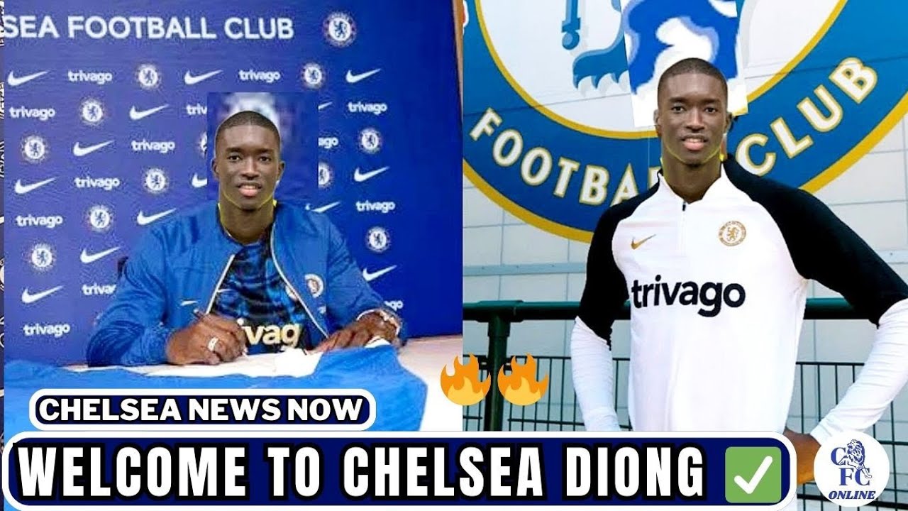 First Signing! Pape Diong Joins Chelsea| Welcome To Chelsea. - YouTube