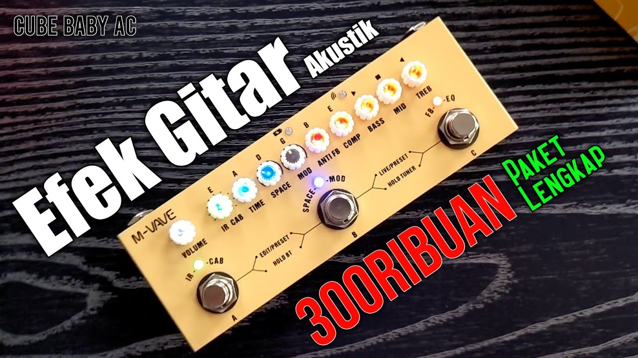 UNBOXING & REVIEW CUBE BABY ACOUSTIC | Efek Gitar Akustik Lengkap Cuma ...