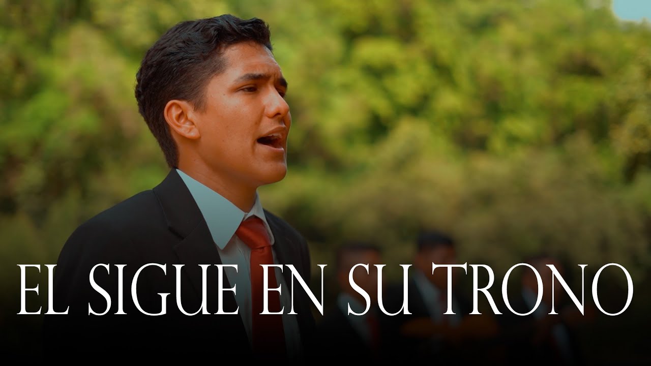 EL SIGUE EN SU TRONO | Rondalla Cristiana Jeriel (VIDEO OFICIAL) Chords ...