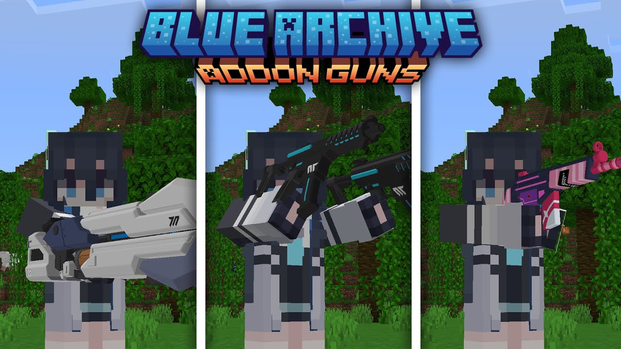 REVIEW ADDON BLUE ARCHIVE GUNS TRONG MINECRAFT PE/BE 1.21+ | Thuong ...