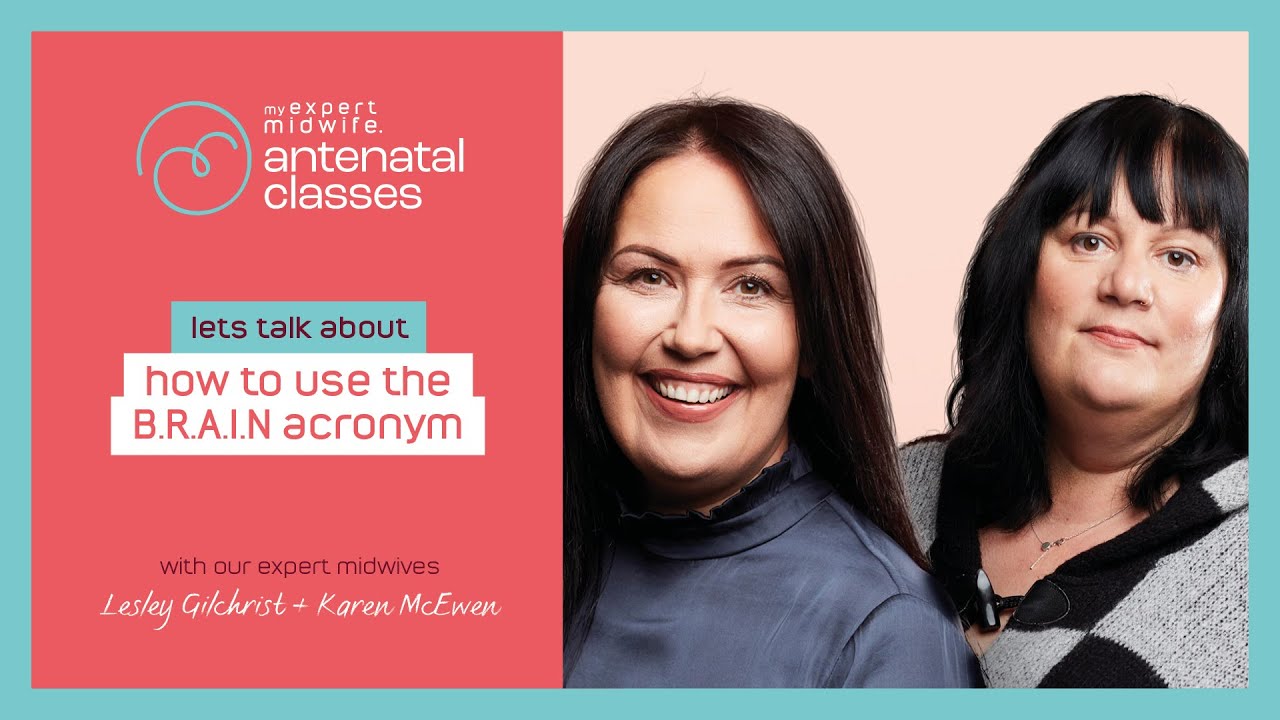 How to Prepare for Birth Using the B.R.A.I.N Acronym | My Expert ...