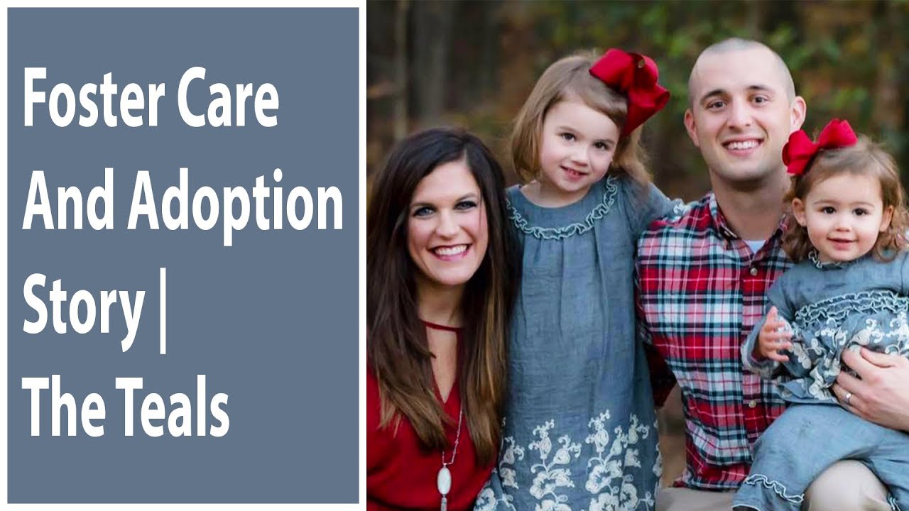 Foster Care And Adoption Story The Teals Youtube