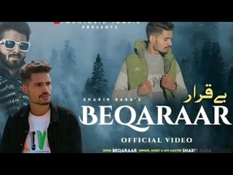 NEW KASHMIR SONG BEQARAAR !! shakir baba!! kashmiri superhit song - YouTube
