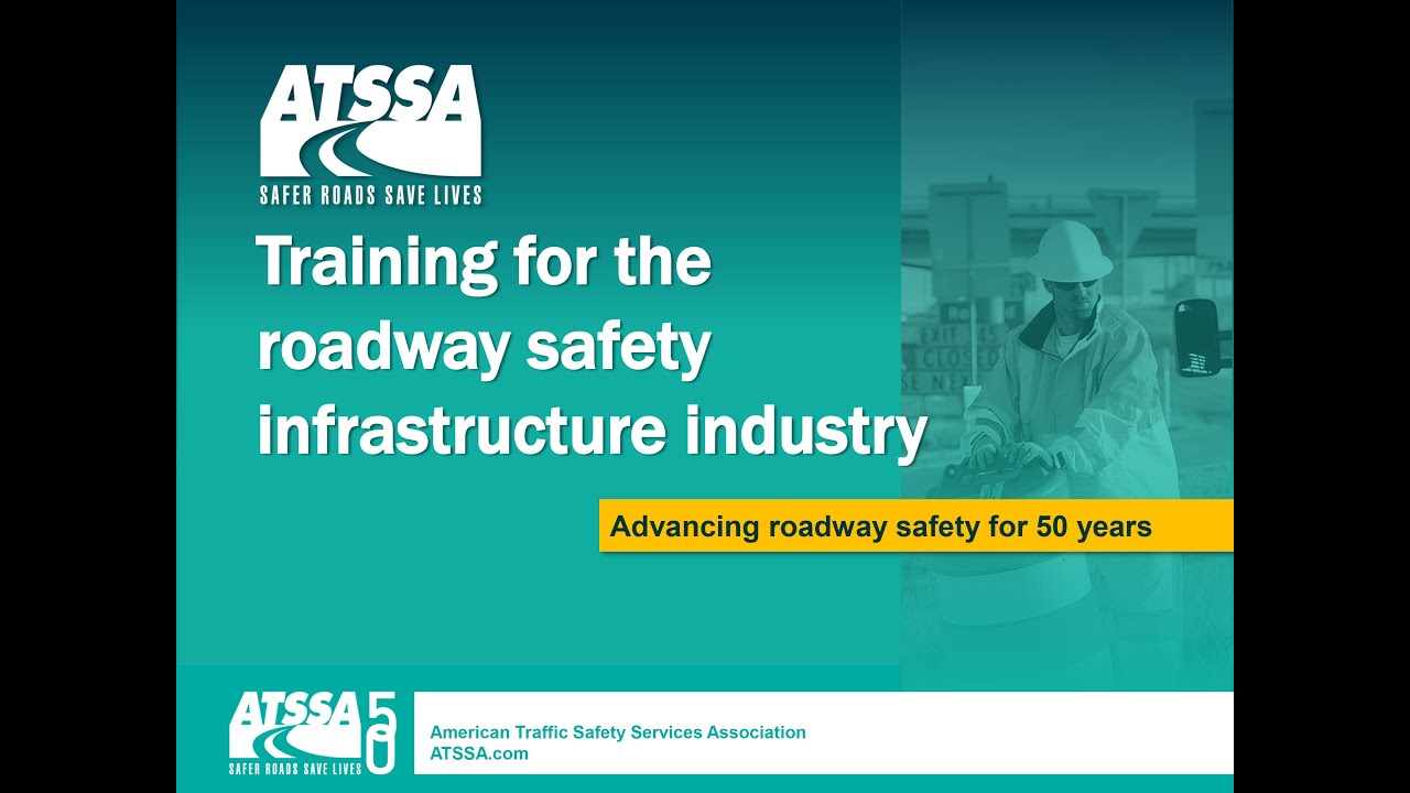 Training for the roadway safety infrastructure industry - YouTube