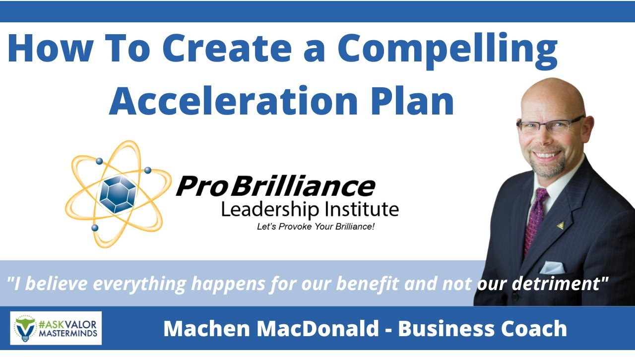 How To Create a Compelling Acceleration Plan - YouTube