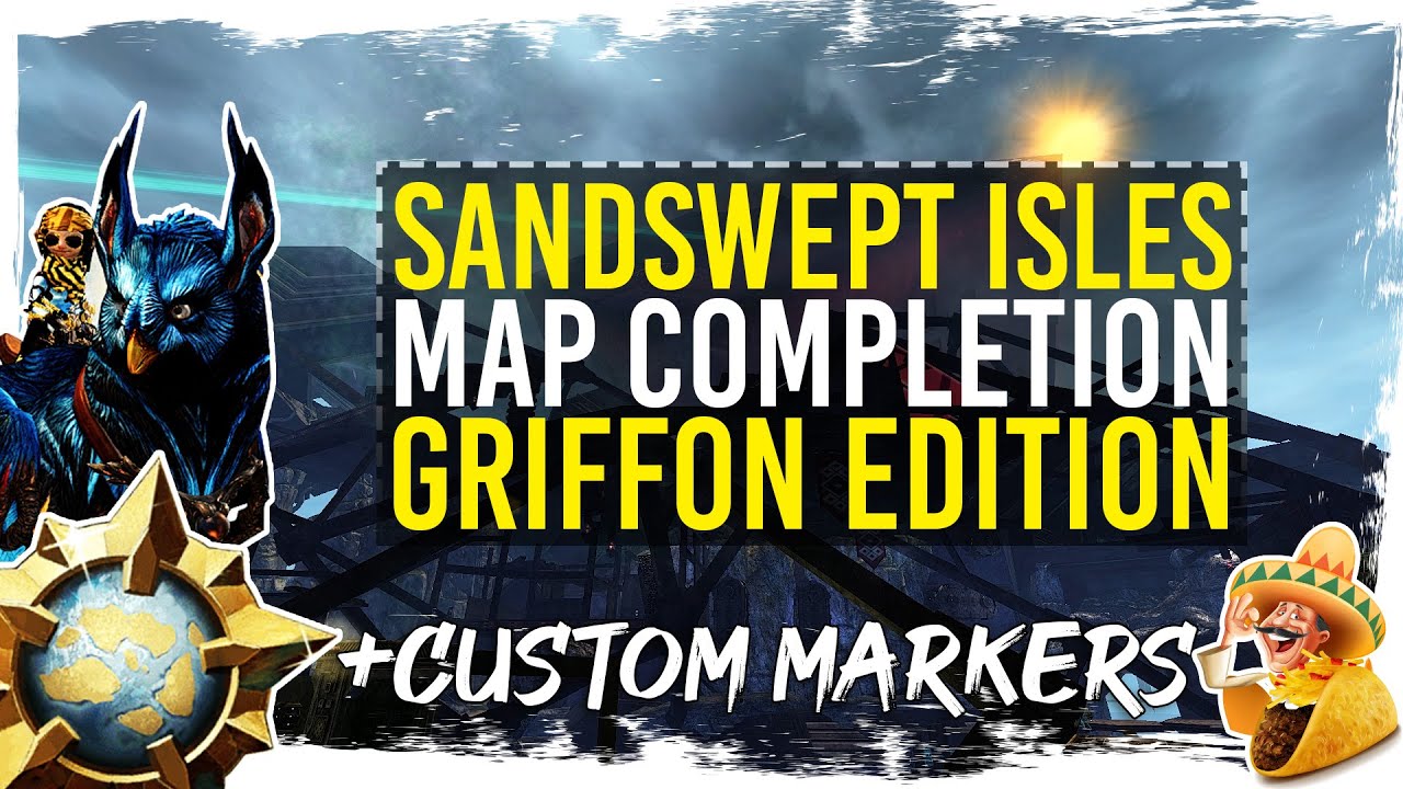 Guild Wars 2 - Sandswept Isles Map Completion with Custom Markers - YouTube