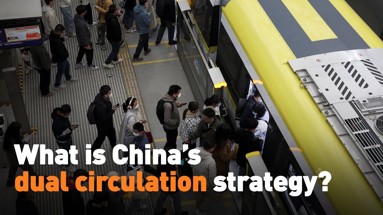 What is China’s dual circulation strategy? - YouTube
