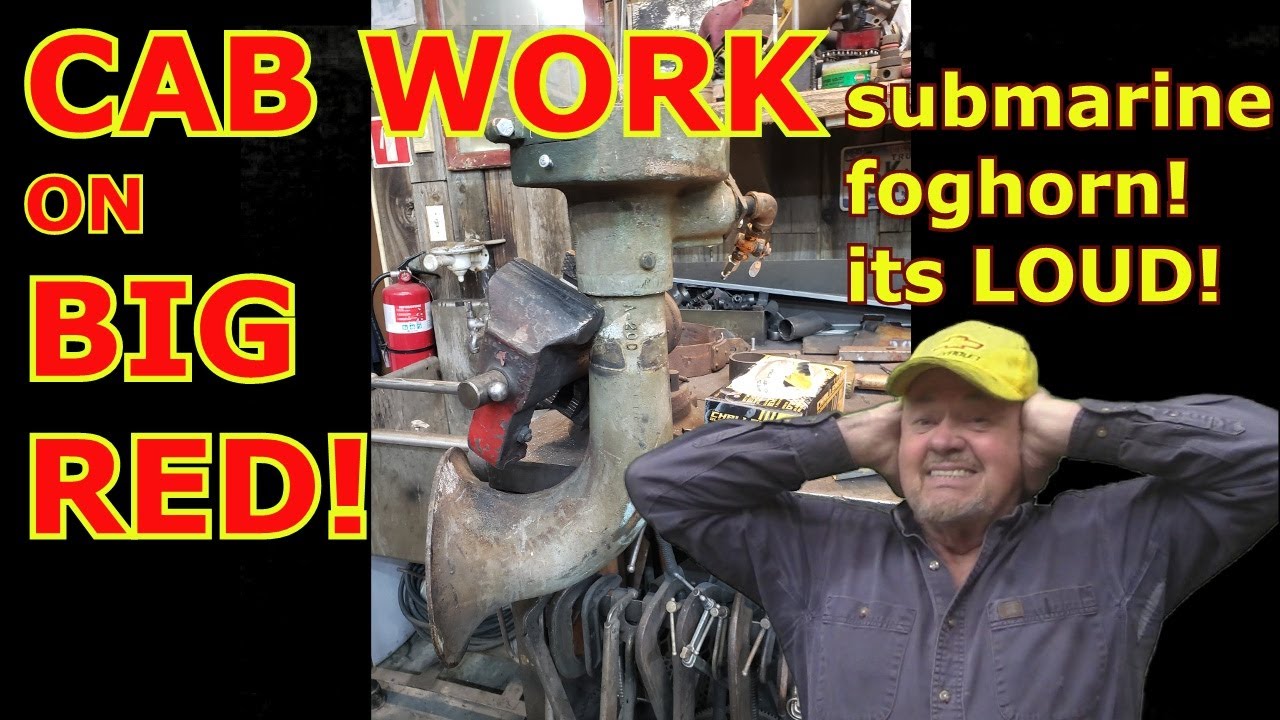 CAB WORK ON BIG RED - YouTube