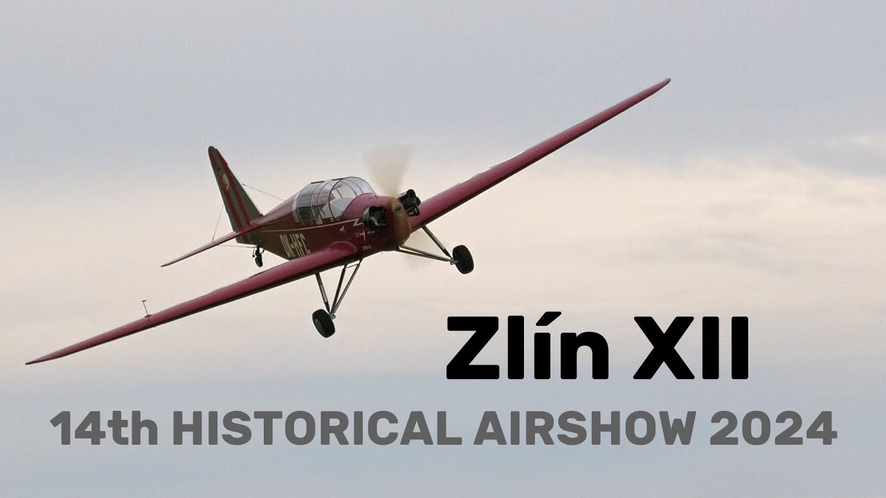 Zlín XII SCALE REPLICA | 4K | 14th HISTORICAL AIRSHOW 2024 - YouTube