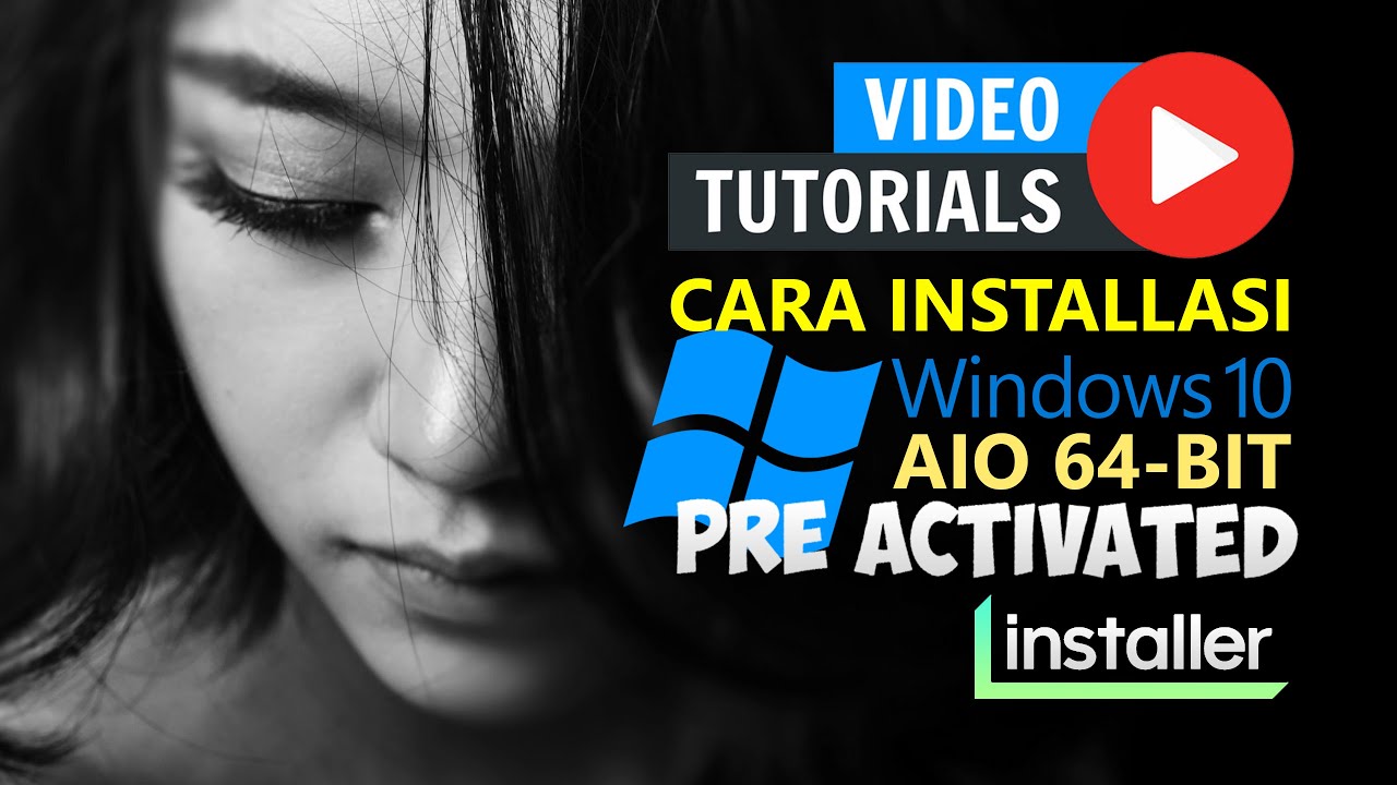 Shupee - Tutorial Installasi Windows 10 AIO 64-BIT - YouTube