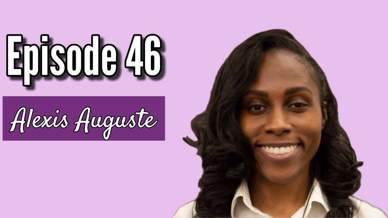 Episode 46 - Alexis Auguste - YouTube