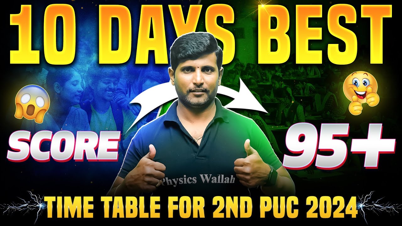 10 Days Best Time Table For 2nd PUC Exam 2024 | How to Score 95+ in 2nd ...