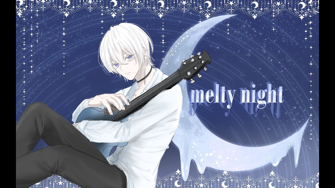 melty night ♯1 - YouTube