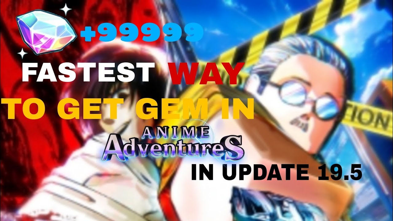 FASTEST WAY TO GET GEMS IN ANIME ADVENTURES TUTORIAL (SHORT AND ...
