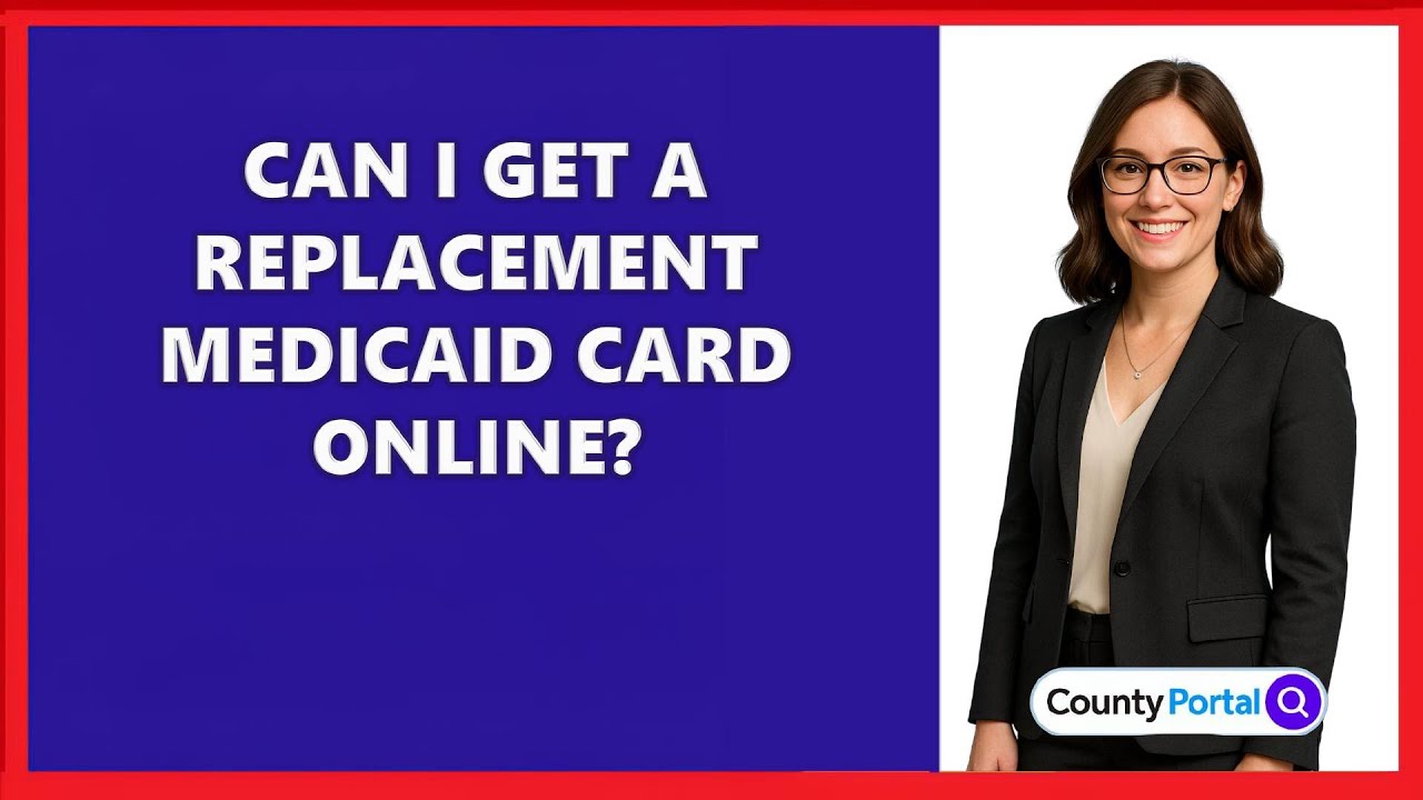 Can I Get A Replacement Medicaid Card Online? - YouTube