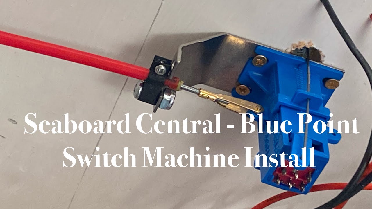Seaboard Central - Blue Point Switch Machine Install - YouTube