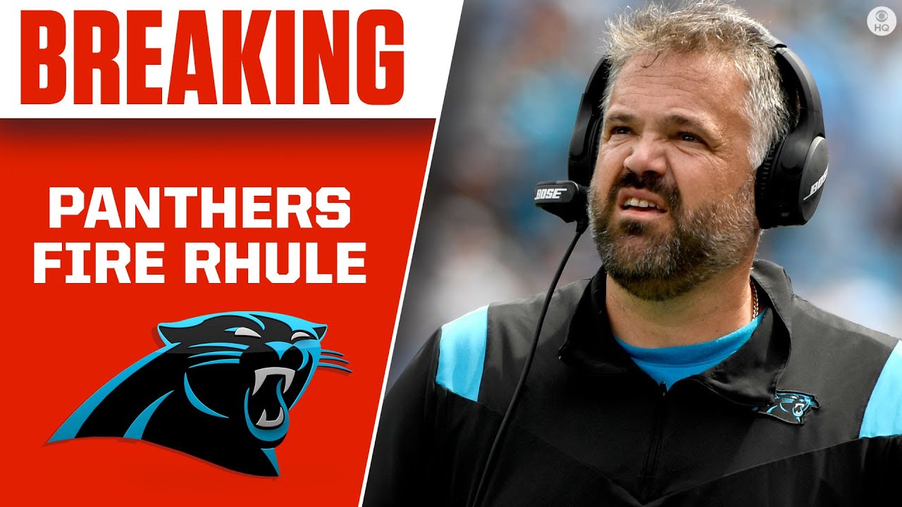 NFL Insider: Panthers FIRE coach Matt Rhule midway through third season ...