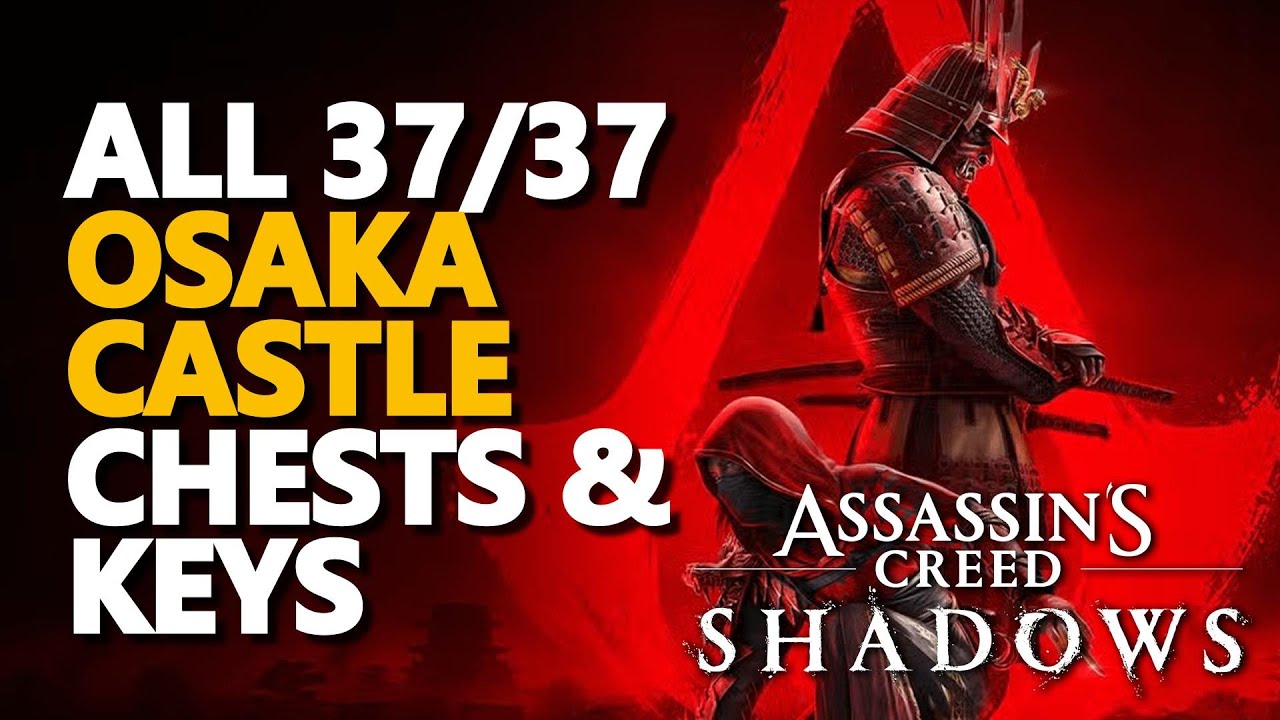 All Osaka Castle Chests Assassin's Creed Shadows - YouTube