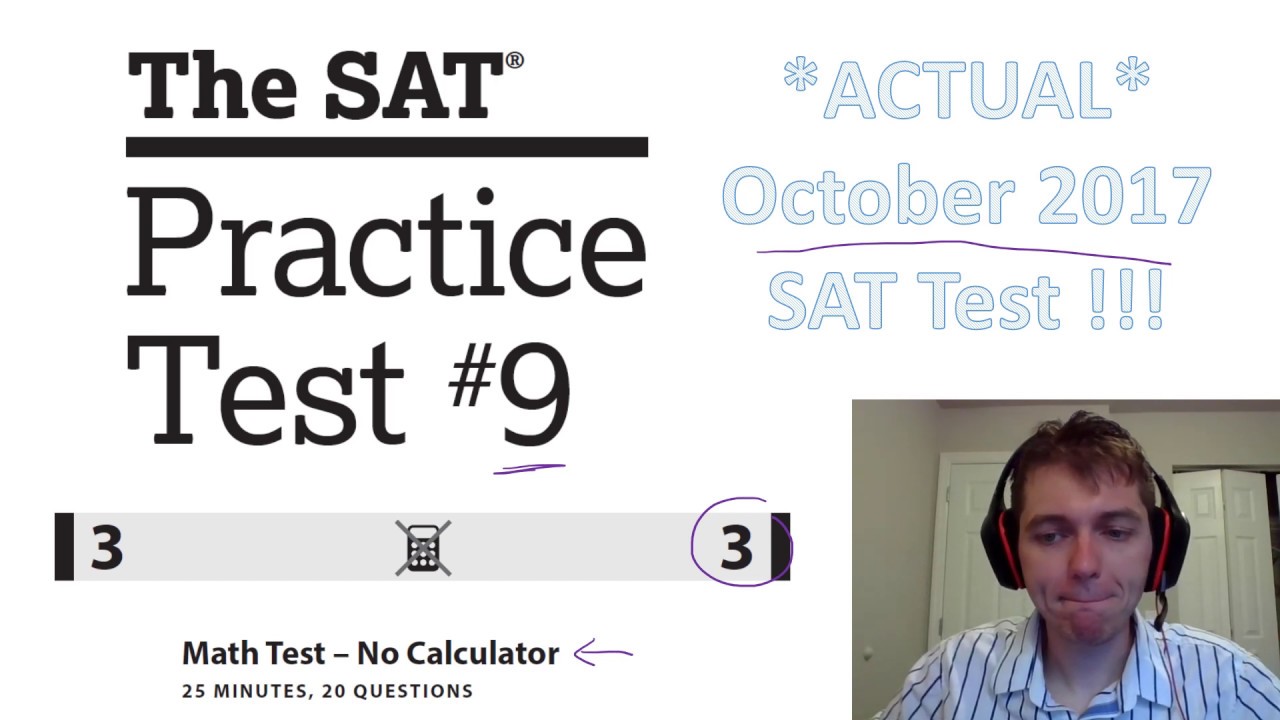New SAT Practice Test 9 Section 3 No Calculator Math YouTube New SAT Practice Test 9 Section 3 No Calculator Math YouTube