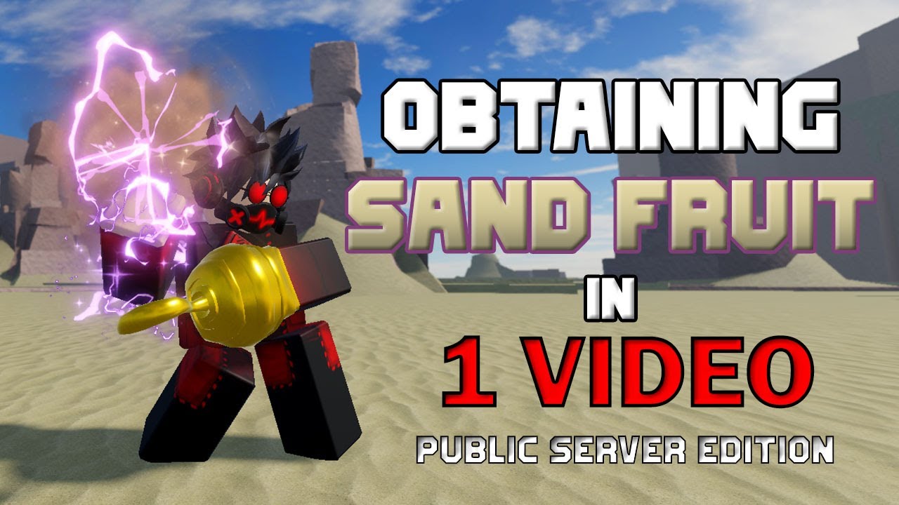 Obtaining Sand Fruit in One Video | Public Server Edition - YouTube
