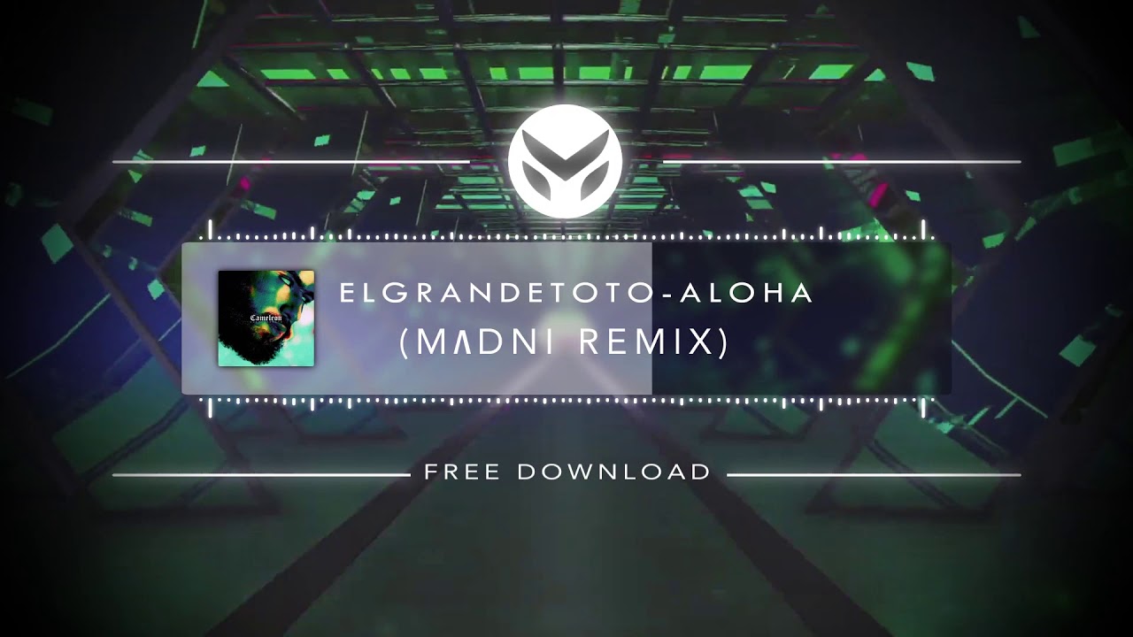 ElGrandetoto - Aloha (Madni Remix) - YouTube