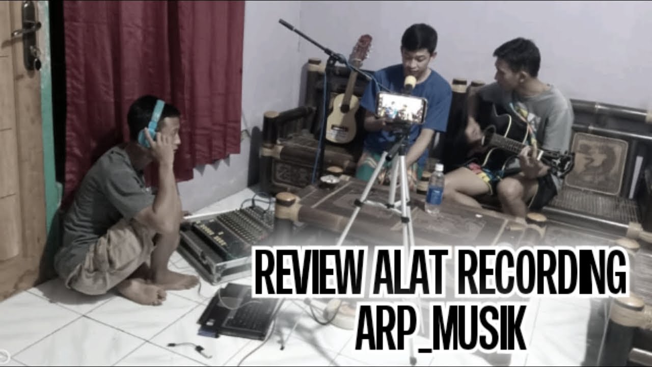 Review Alat Recording ARP_MUSIK - YouTube