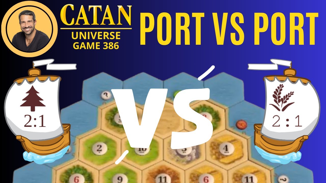 CATAN | TENSE Port VS Port Showdown | Game 386 - YouTube