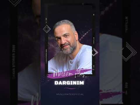 Müslüm Ateş - Dargınım (#hiraizerdüş )