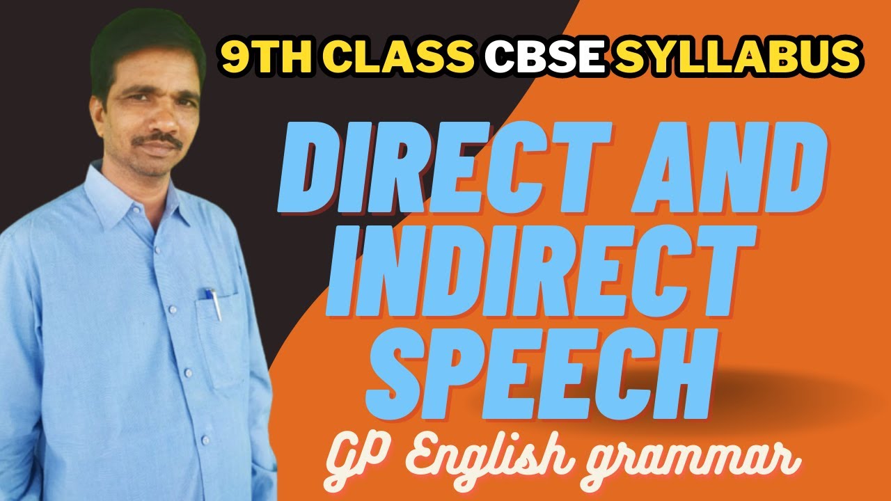 9th class Direct and indirect speech CBSE syllabus - YouTube
