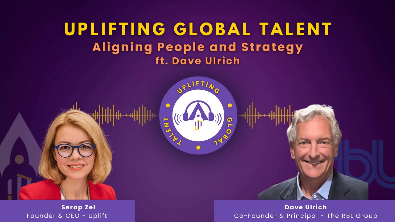 Aligning People and Analytics, ft. Dave Ulrich | The RBL Group - The US ...