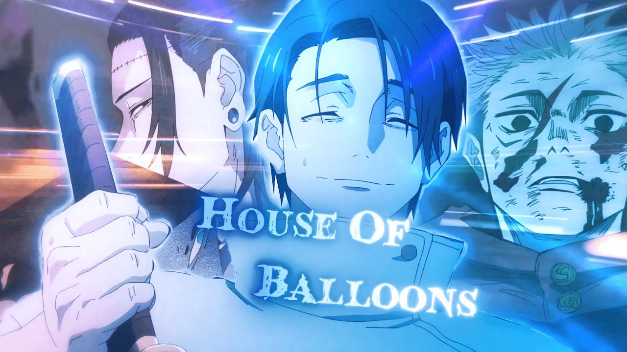 Jujutsu Kaisen - House Of Balloons | [Edit/AMV] - YouTube