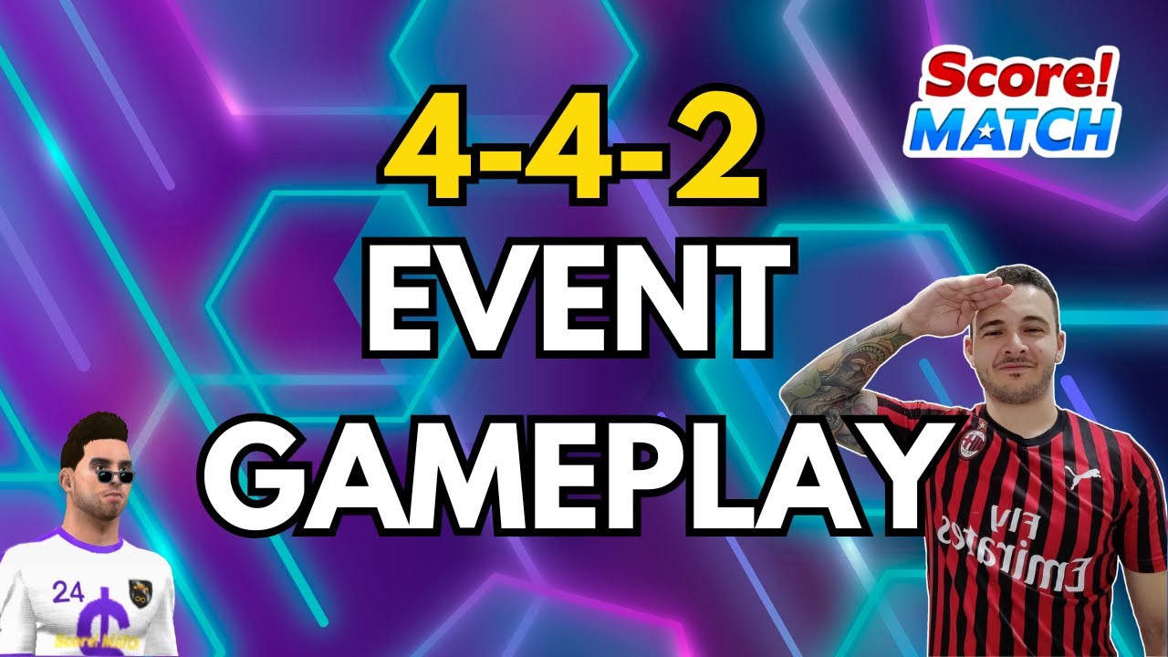 An EFFICIENT 4-4-2! Score! Match Event Gameplay - YouTube