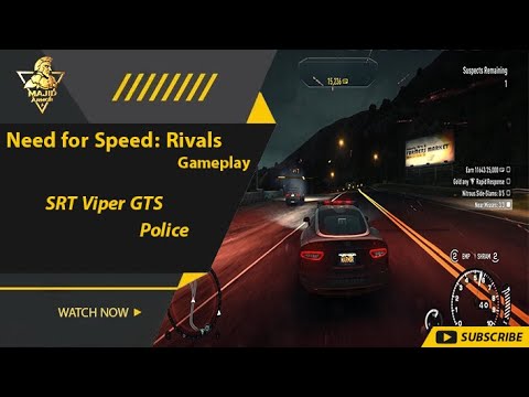 Need for Speed Rivals -SRT Viper GTS Police - YouTube
